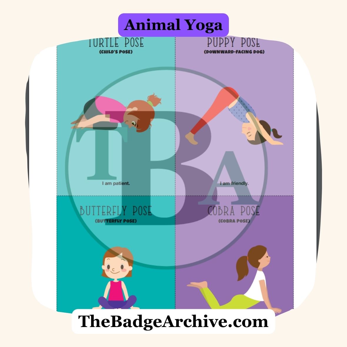 Animal Yoga – The Badge Archive