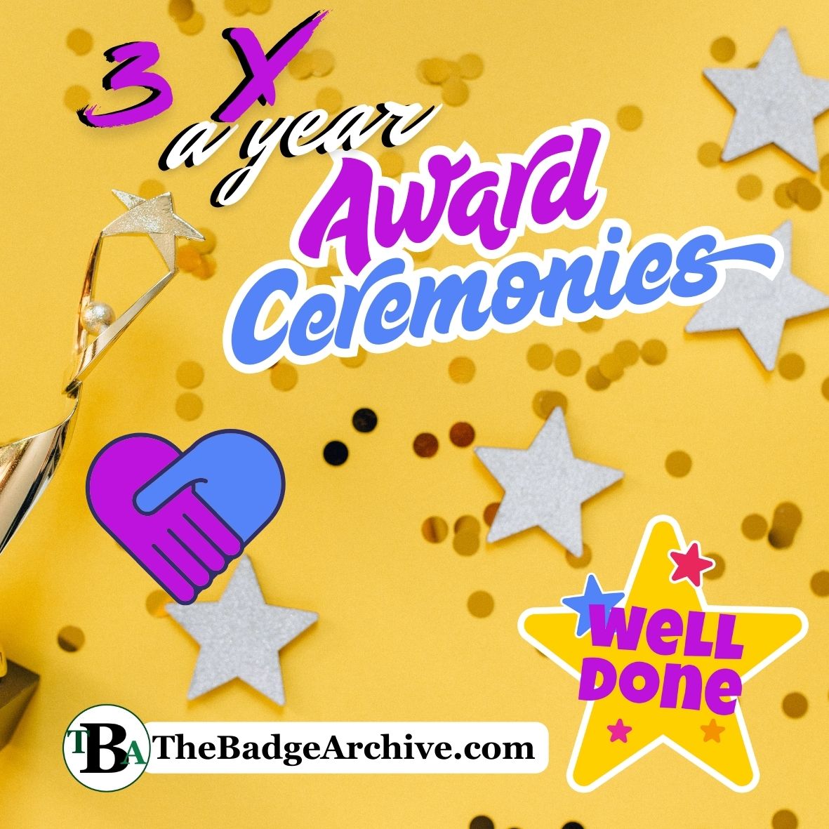 Award Ceremony – 3X a Year – The Badge Archive