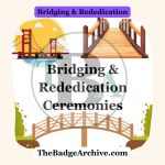 Basic Multi-Level Bridging & Rededication – The Badge Archive