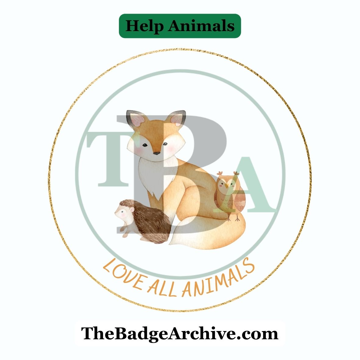 Conservation – Help Animals – The Badge Archive