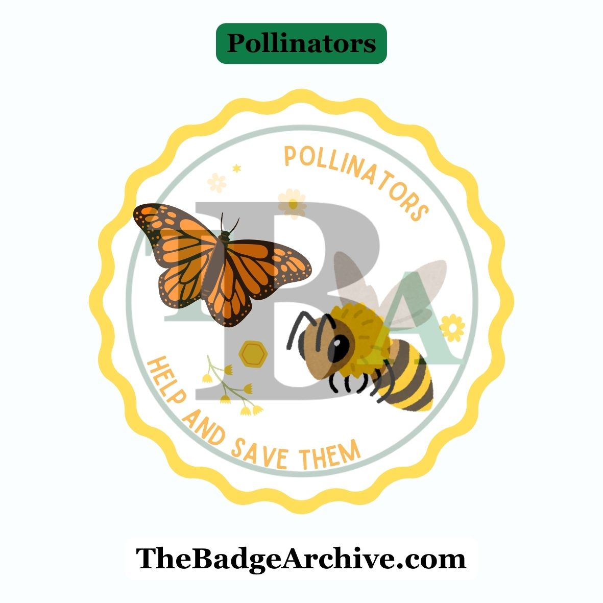 Conservation – Pollinators – The Badge Archive