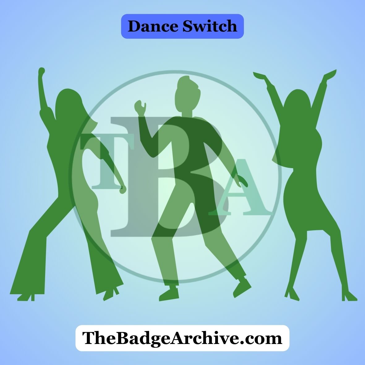 Games – Dance Switch – The Badge Archive