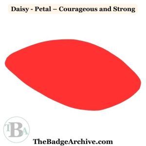 2011 – Petal – Courageous and Strong – Activity List – The Badge Archive