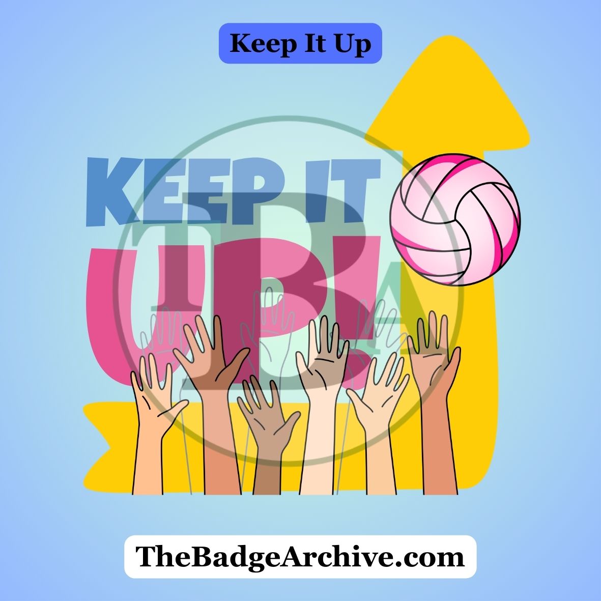 Games – Keep It Up – The Badge Archive