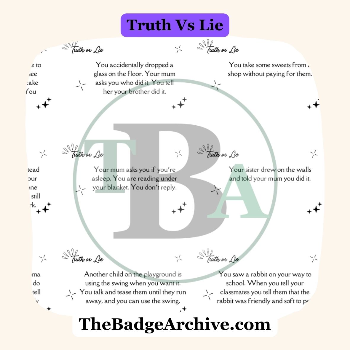 Truth Vs. Lie – The Badge Archive