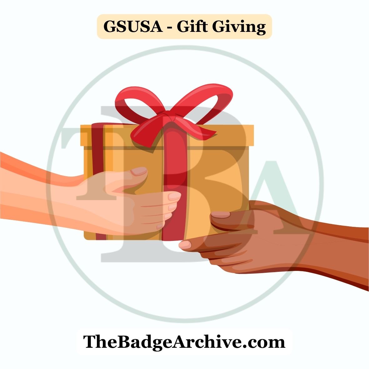 GSUSA – Gift Giving – The Badge Archive