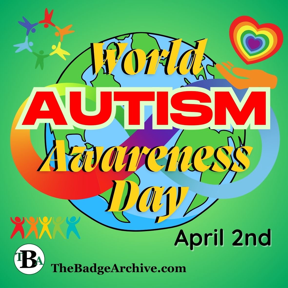 Holiday – World Autism Awareness Day – The Badge Archive