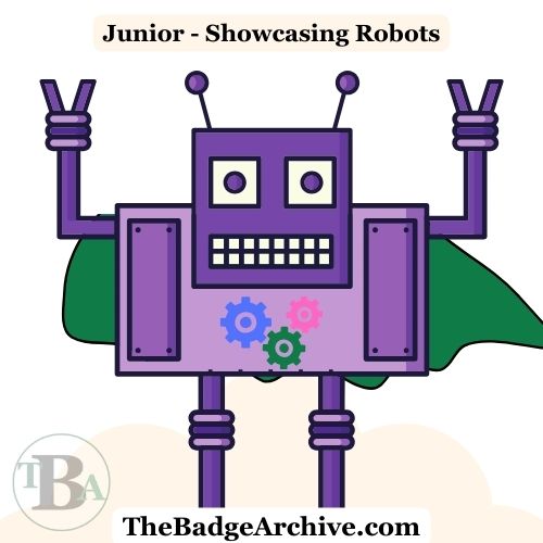 2011 – Junior Showcasing Robots – The Badge Archive
