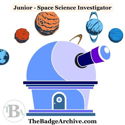 2011 – Space Science Investigator – The Badge Archive