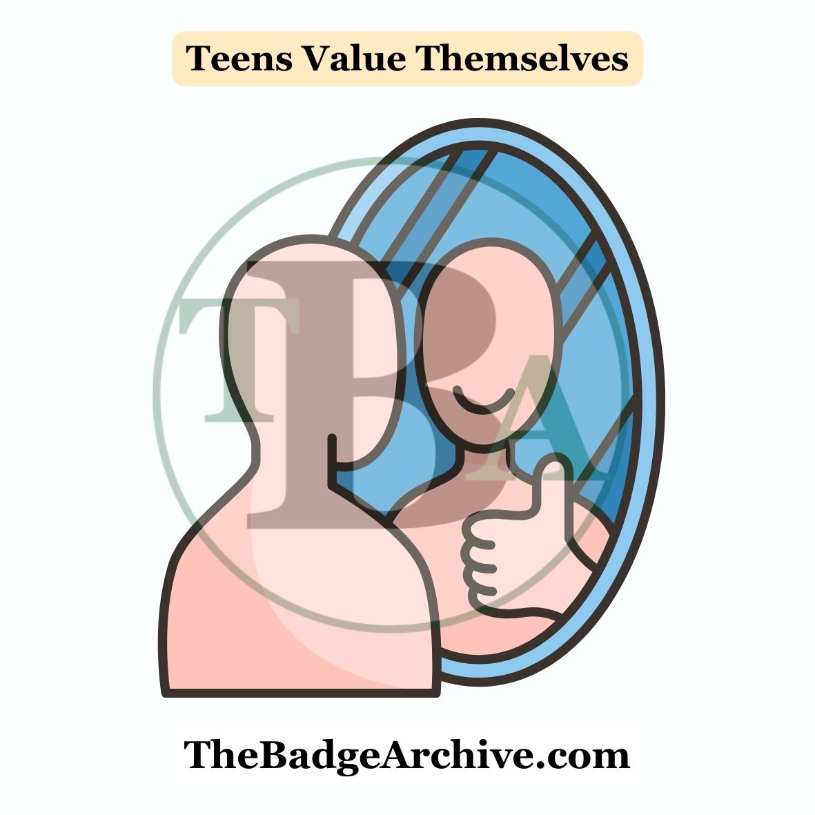 Teens Value Themselves – The Badge Archive