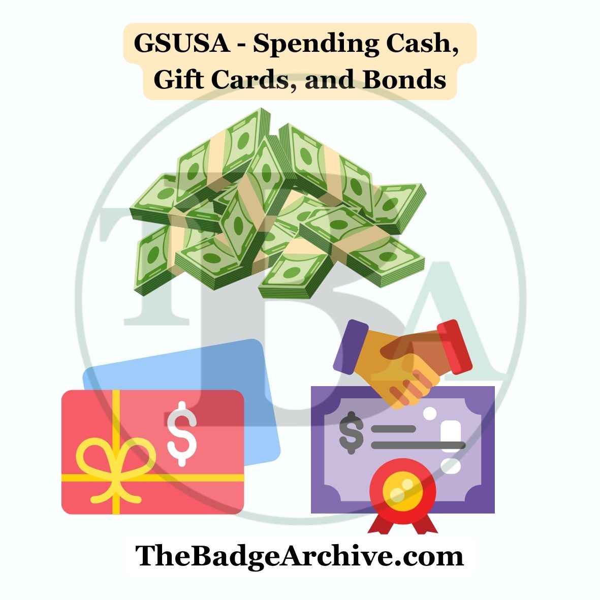 GSUSA – Spending Cash, Gift Cards, and Bonds – The Badge Archive