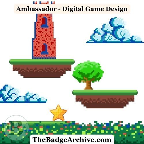 2011 – Ambassador Digital Game Design – The Badge Archive