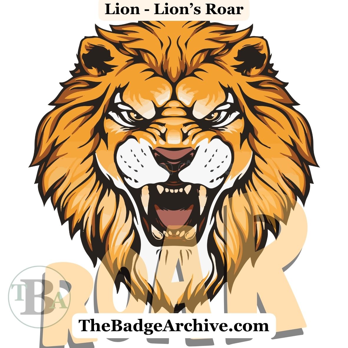 2024 – Lion’s Roar – The Badge Archive