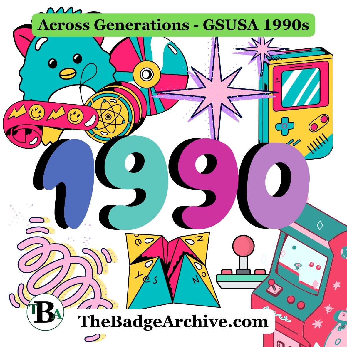 Across Generations: GSUSA 1990s – The Badge Archive