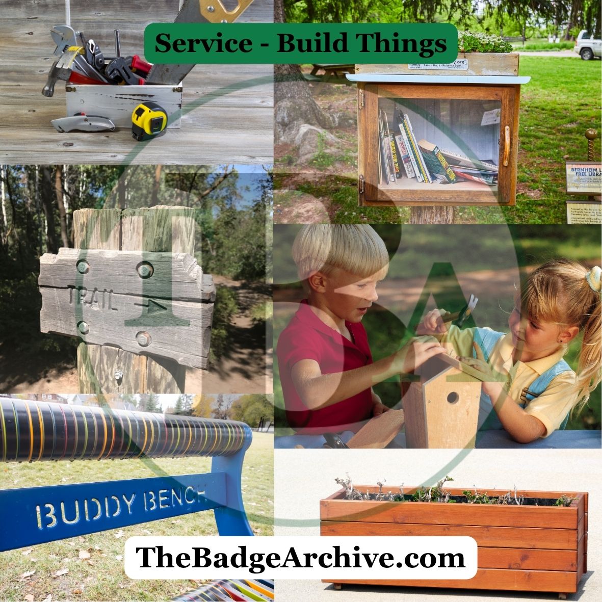 Service – Build Things – The Badge Archive
