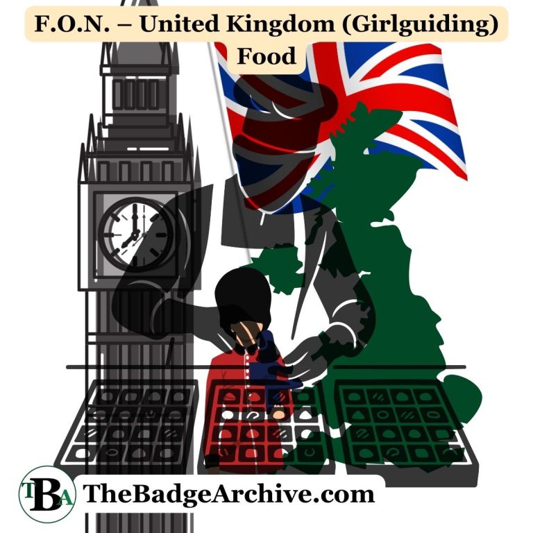 F.O.N. – United Kingdom (Girlguiding) Food – The Badge Archive