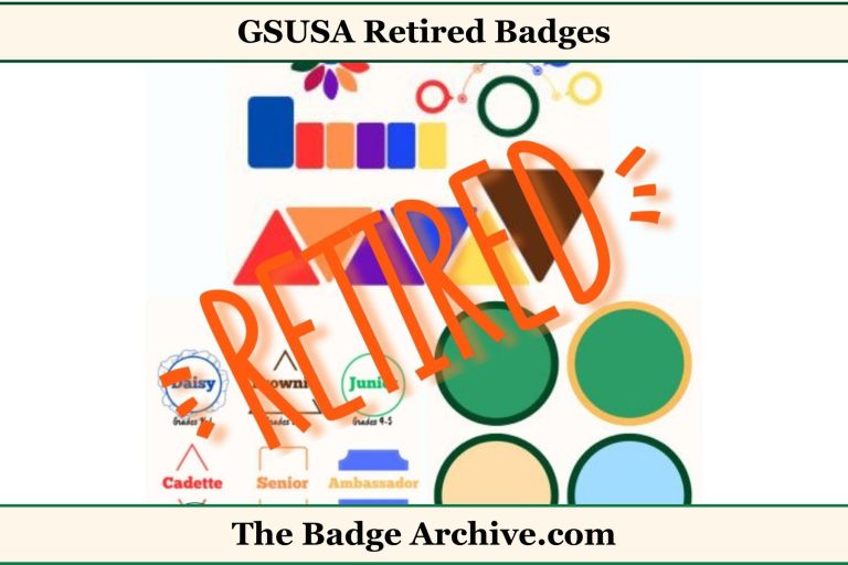 GSUSA Retired Badges – The Badge Archive